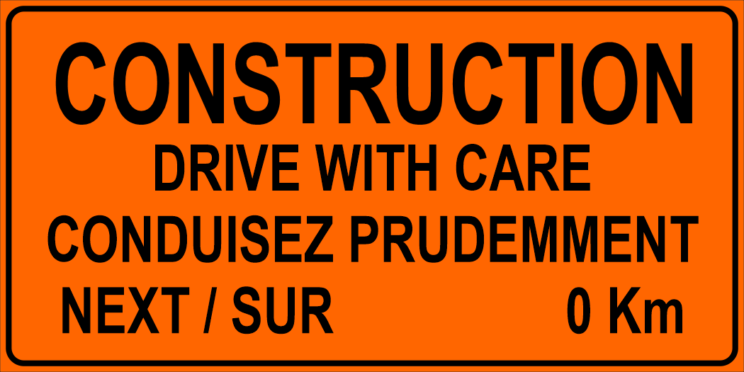 Construction Drive With Care Sign ( xKM ) MUTCDC TC-165B – River Signs